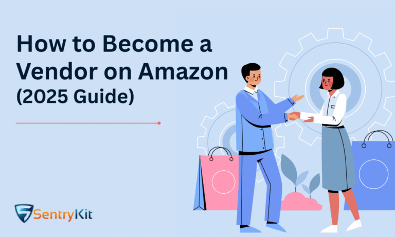 How to Become an Amazon Vendor (2025 Guide) | SentryKit